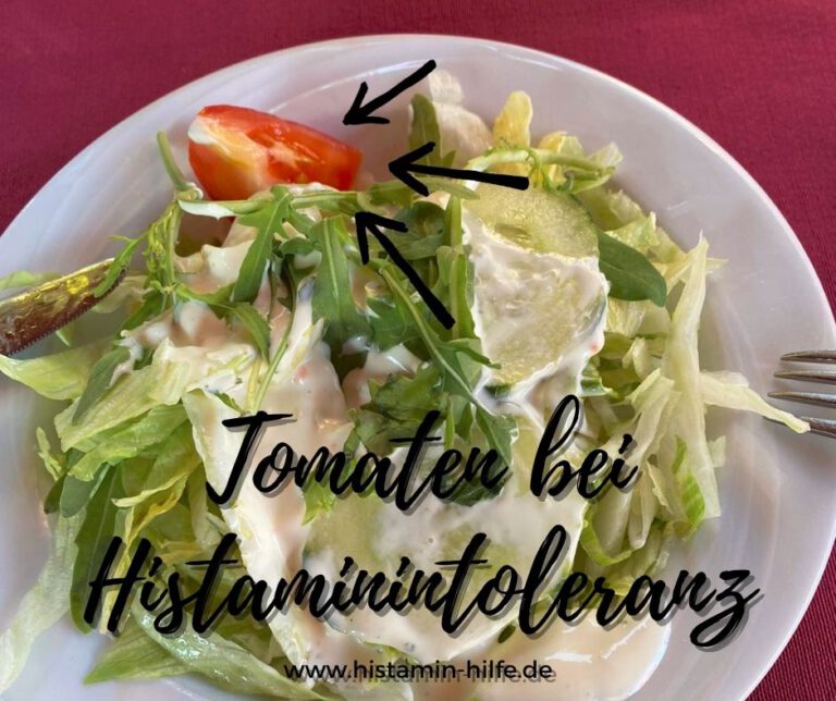 Histaminintoleranz und Tomaten - HISTAMIN HILFE
